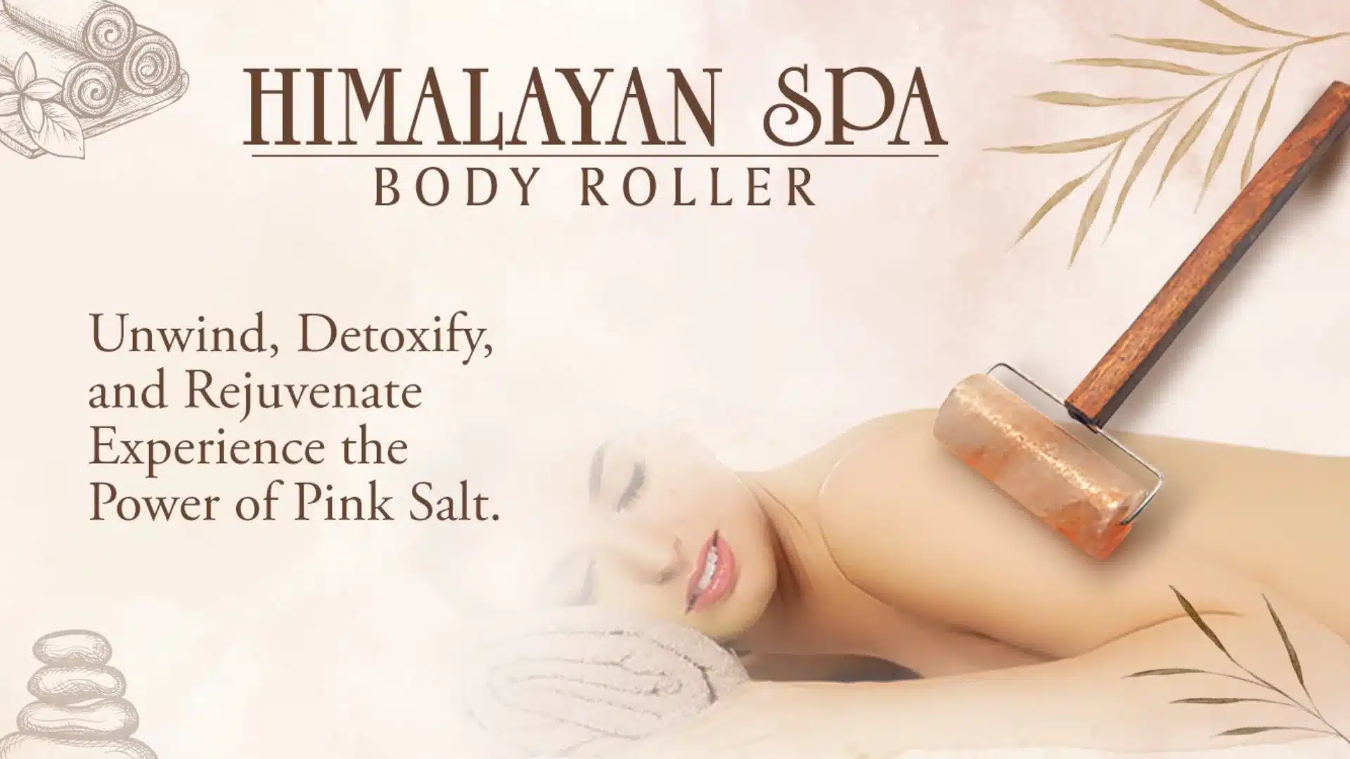 Discover The Himalayan Spa Body Roller Benefits, Usage